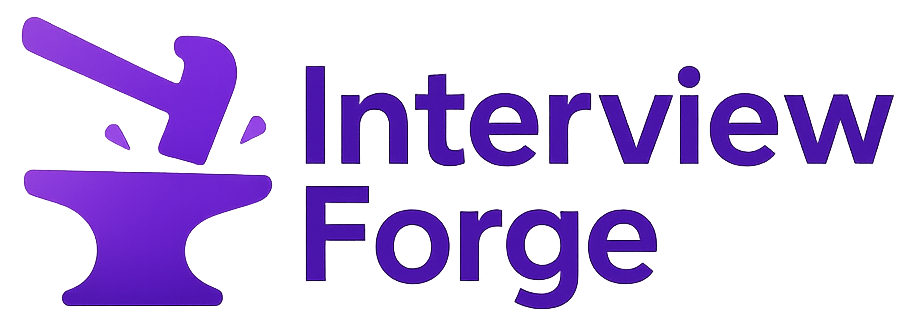 InterviewForge - AI-Powered Interview Preparation